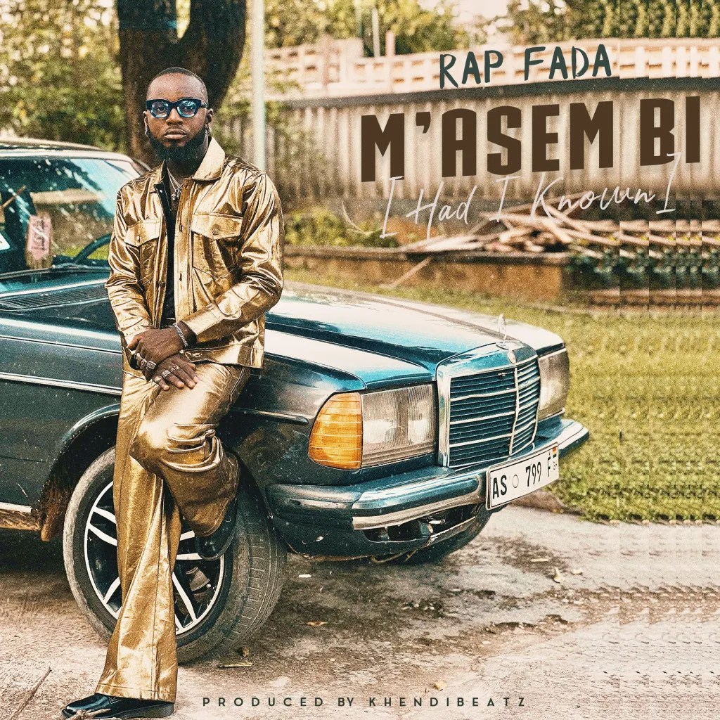 Rap Fada – M’asem Bi (Had I Known) (Mp3 Download)
